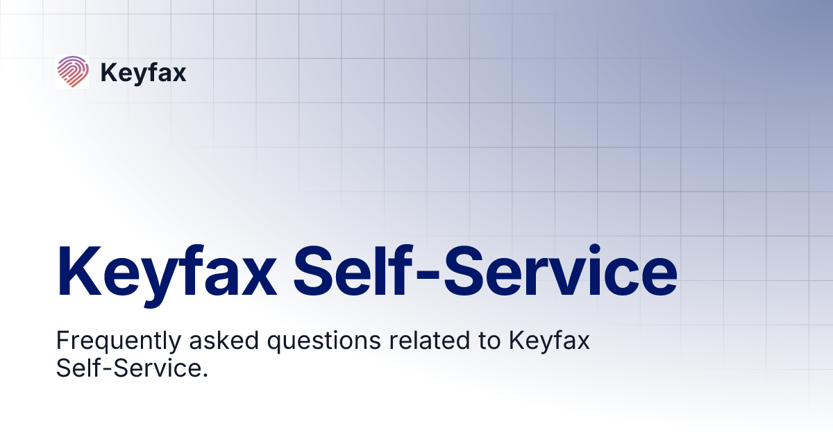 Keyfax Self-Service | Keyfax