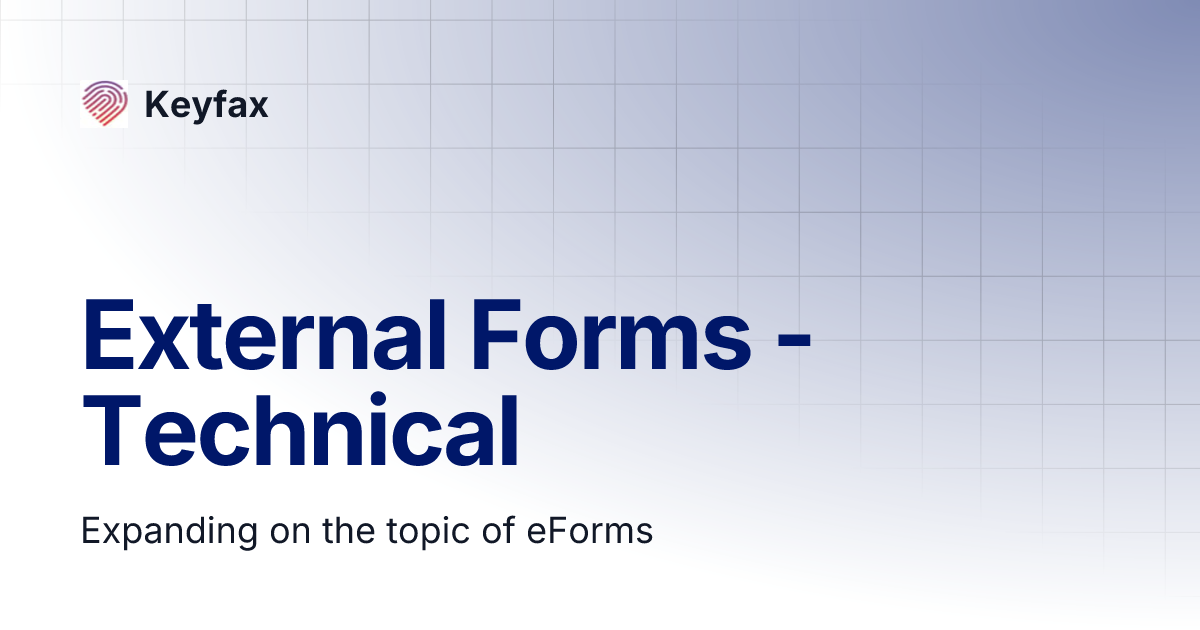 External Forms - Technical | Keyfax