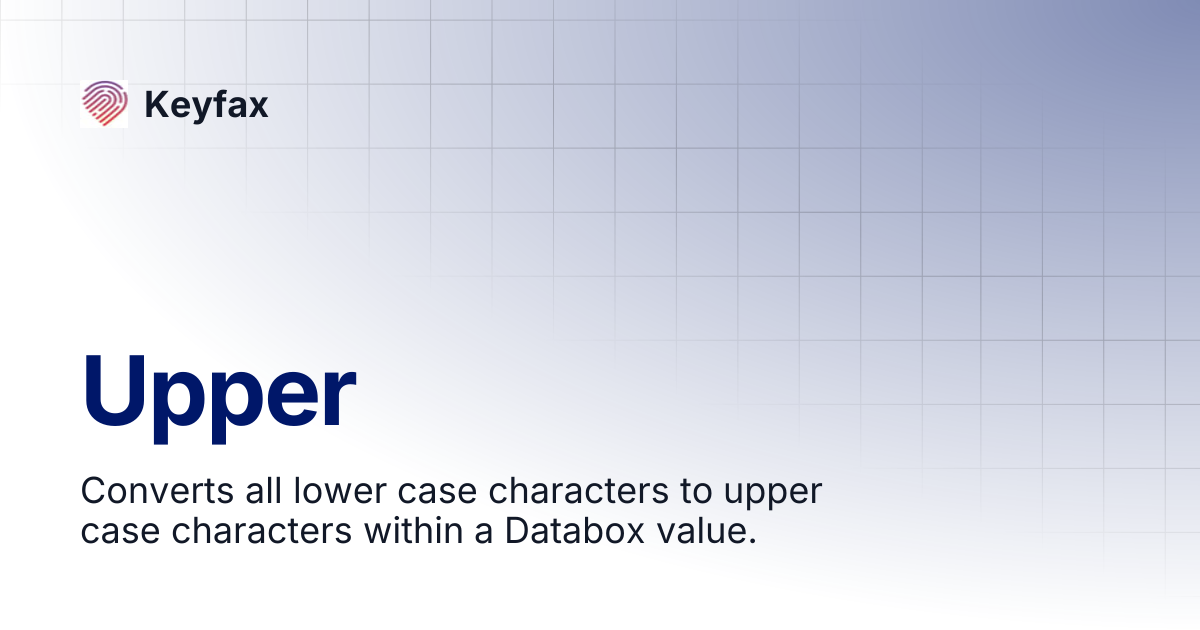 Upper | Keyfax