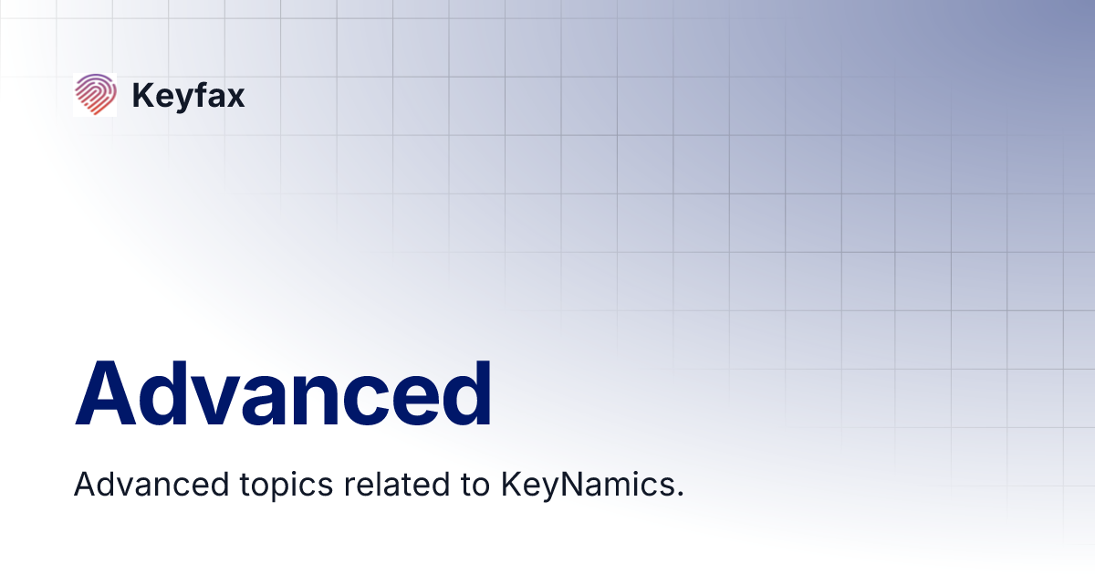 Advanced | Keyfax