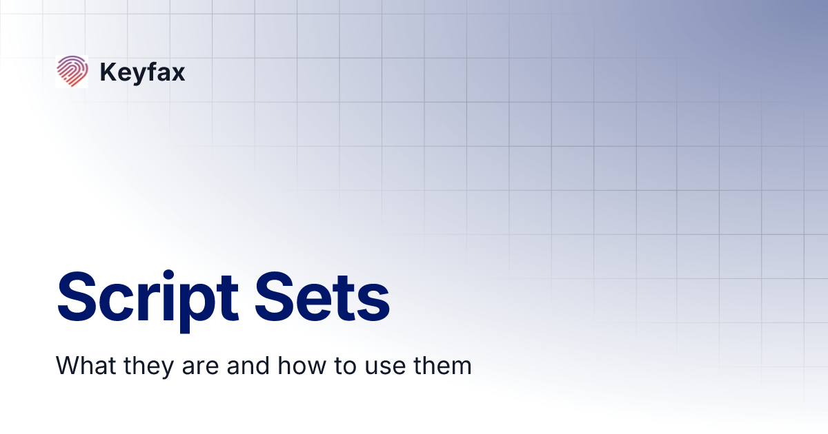 Script Sets | Keyfax