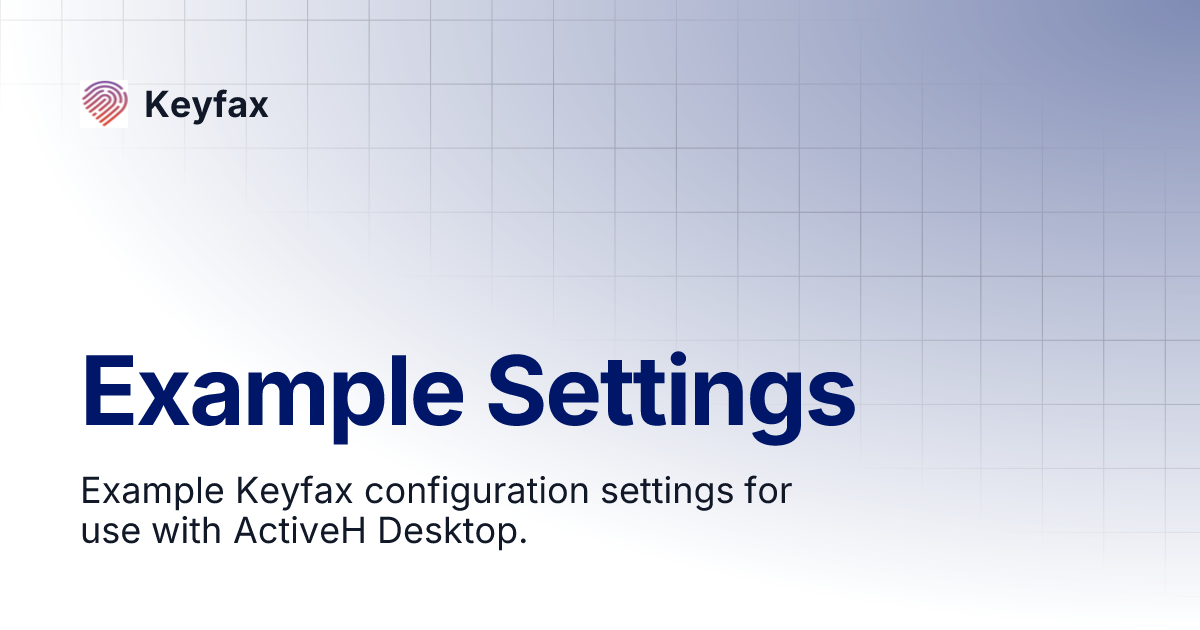 Example Settings | Keyfax