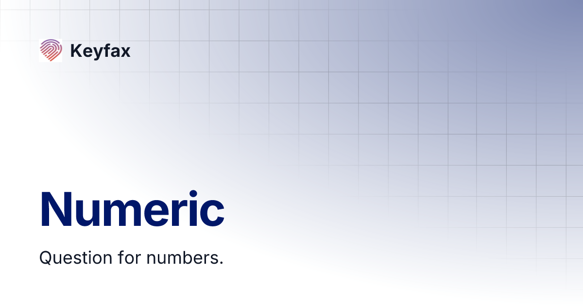 Numeric | Keyfax