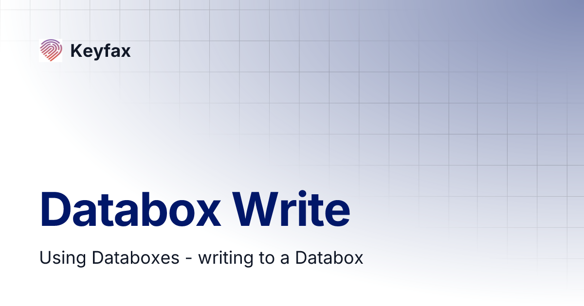 Databox Write | Keyfax