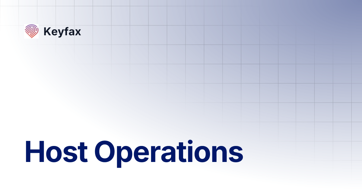 Host Operations | Keyfax