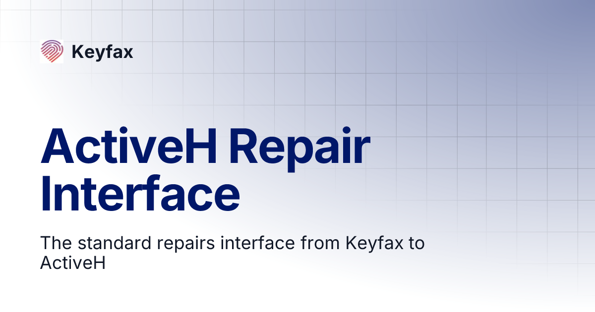ActiveH Repair Interface | Keyfax