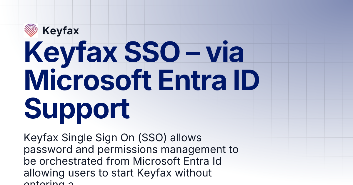 Keyfax SSO – via Microsoft Entra ID Support | Keyfax